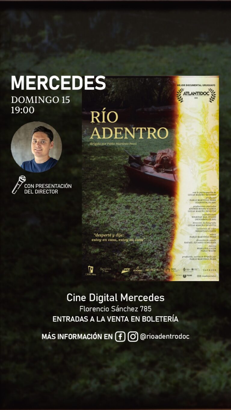 Cine Mercedes estreno de "Río Adentro" - Soriano al día